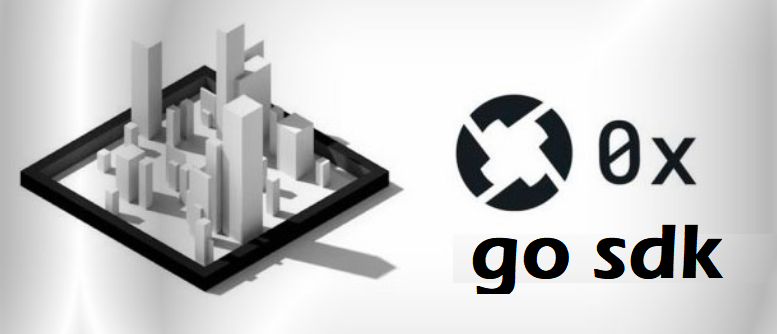 ZrxTool.Go 0x协议开发包