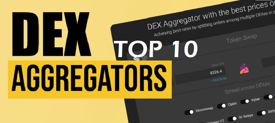 10个顶级DEX聚合器